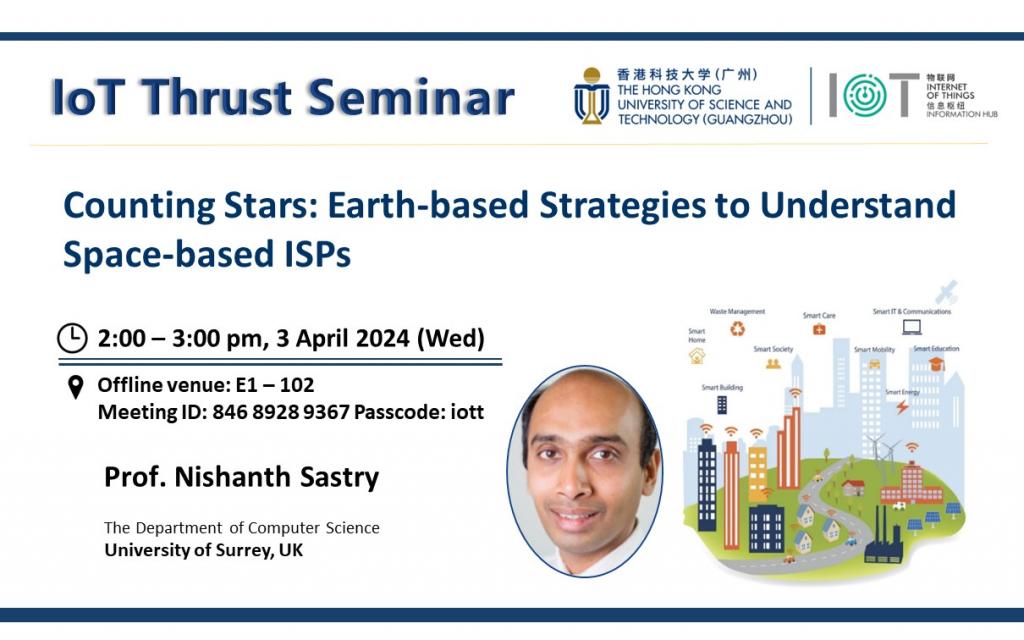 IoT Thrust Seminar | Counting Stars: Earth-based Strategies to Understand Space-based ISPs ...